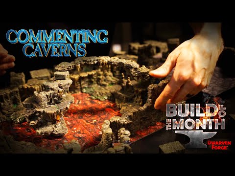 Commenting Cavern – Dwarven Forge